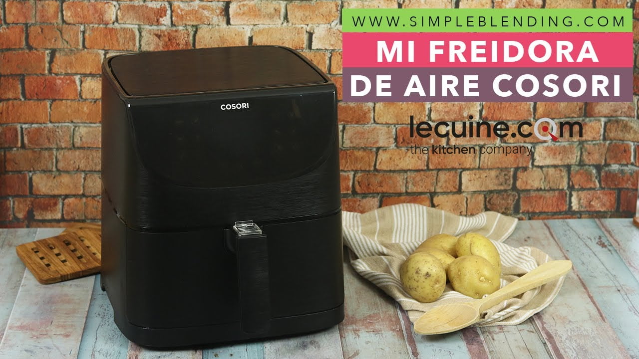 MI FREIDORA DE AIRE COSORI PREMIUM | La mejor freidora de aire | Como ...