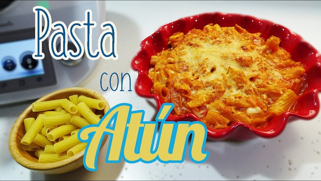 Pasta con atún | Recetas Thermomix | recetástico