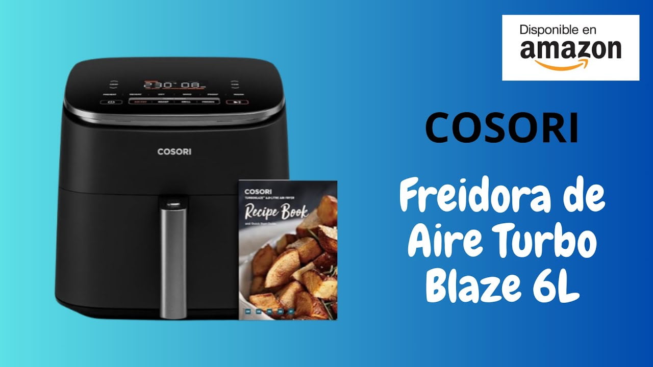 AMAZON - COSORI Freidora de Aire Turbo Blaze 6L | recetástico