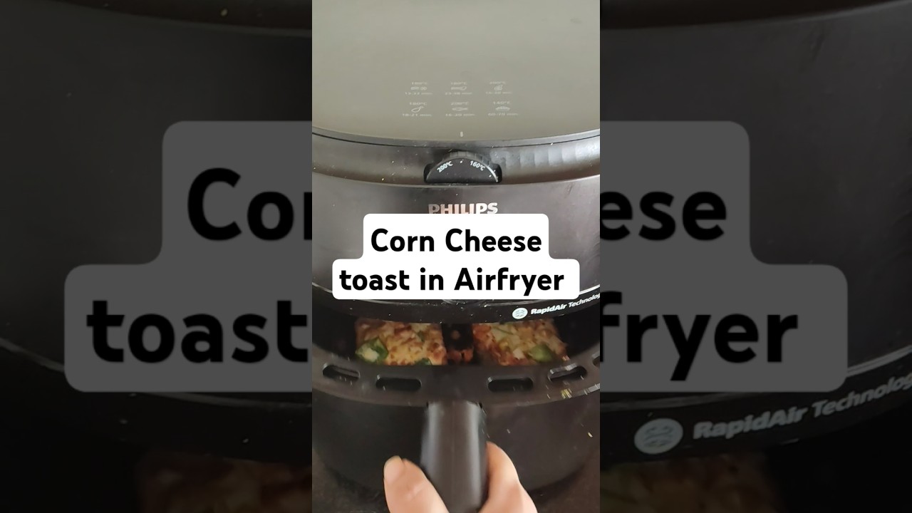 Corn Cheese Toast in Airfryer #indianculinary #food #recipe #corn # ...