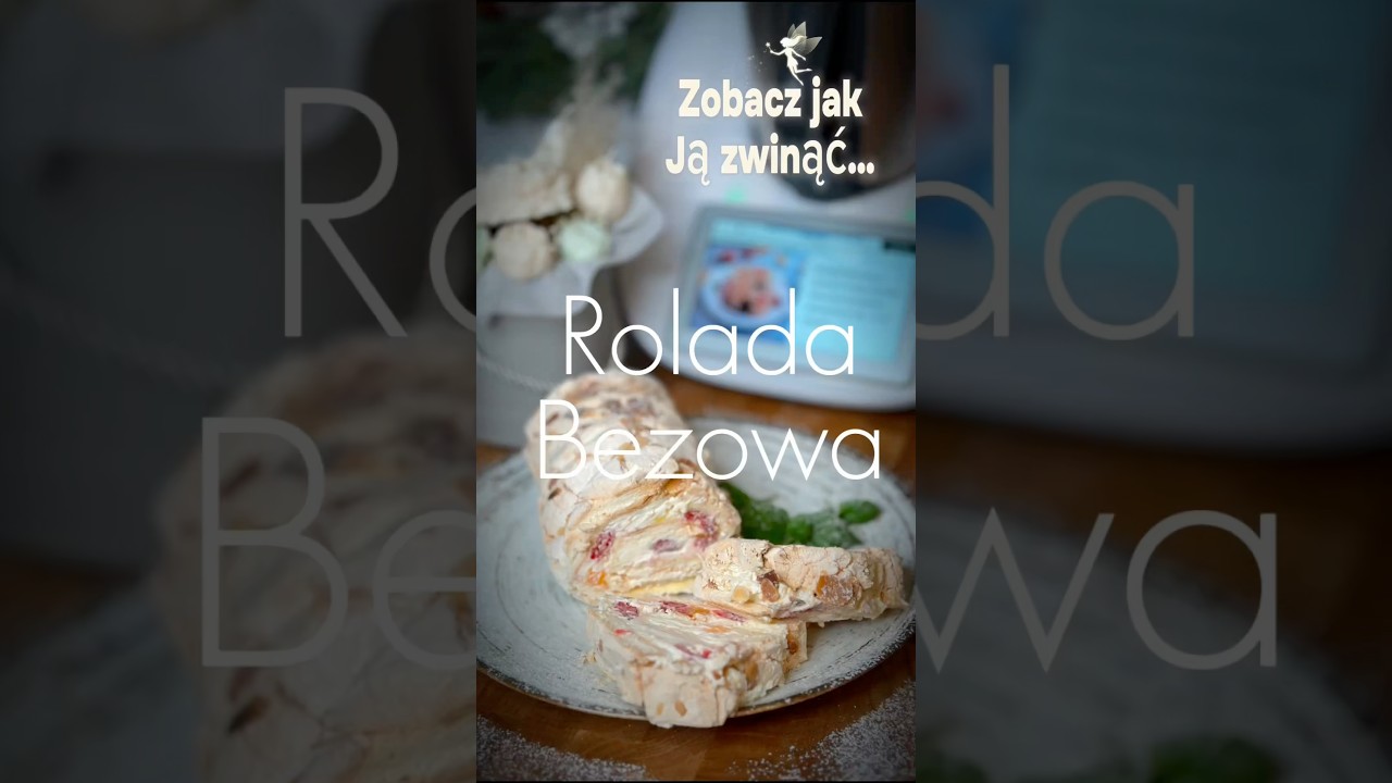 ROLADA BEZOWA BEZA THERMOMIX ZOBACZ JAK JĄ ZŁOŻYĆ # ...